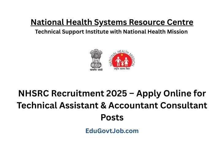 NHSRC Recruitment 2025 – Apply Online for Technical Assistant ...